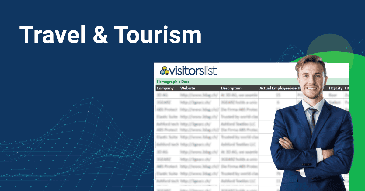Travel & Tourism Events Attendees List - VisitorsList!